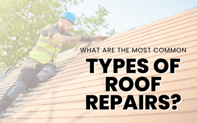 The Most Common Types of Roof Repairs? | PDK Roofing