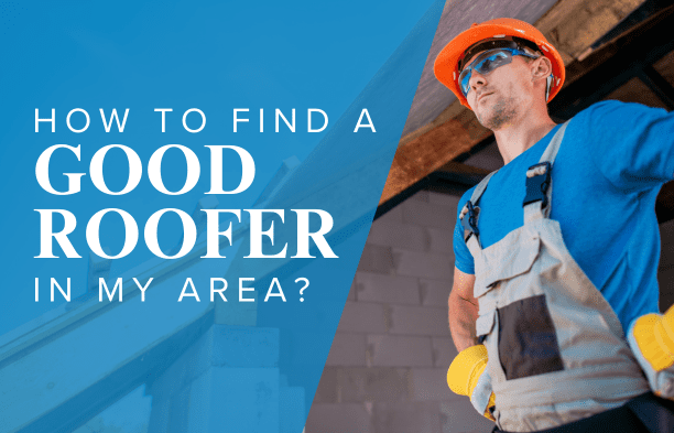 How to Find a Good Roofer in My Area? | PDK Roofing