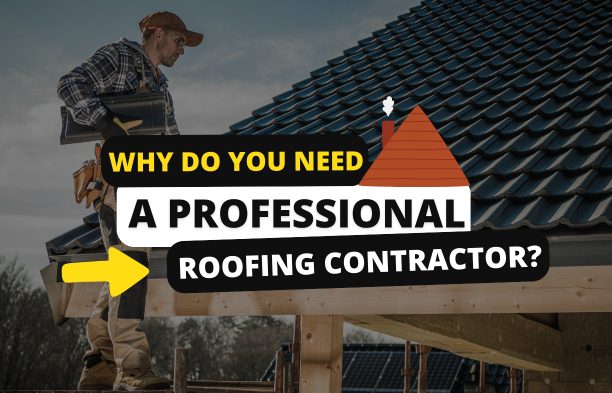 Why Do You Need a Professional Roofing Contractor? | PDK